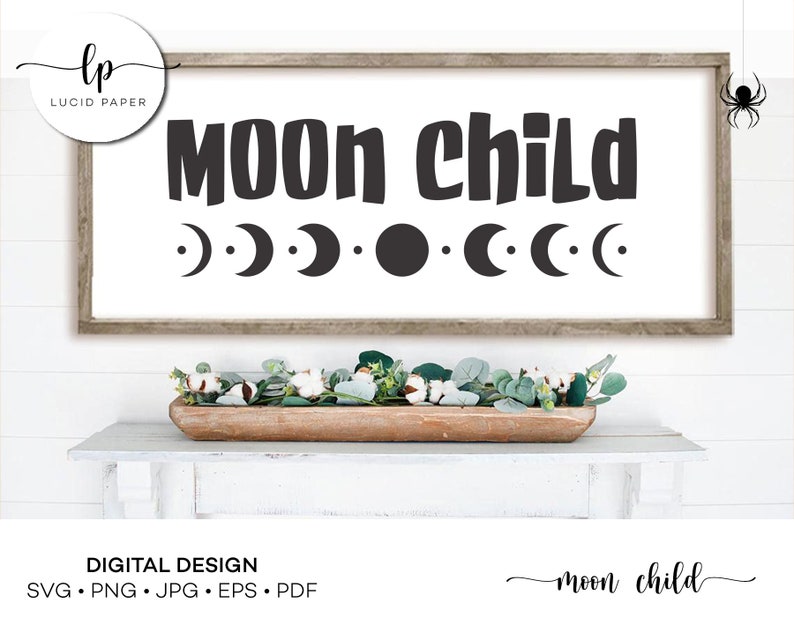 Moon Child Cut File Moon Phases Instant Download Witchy - Etsy