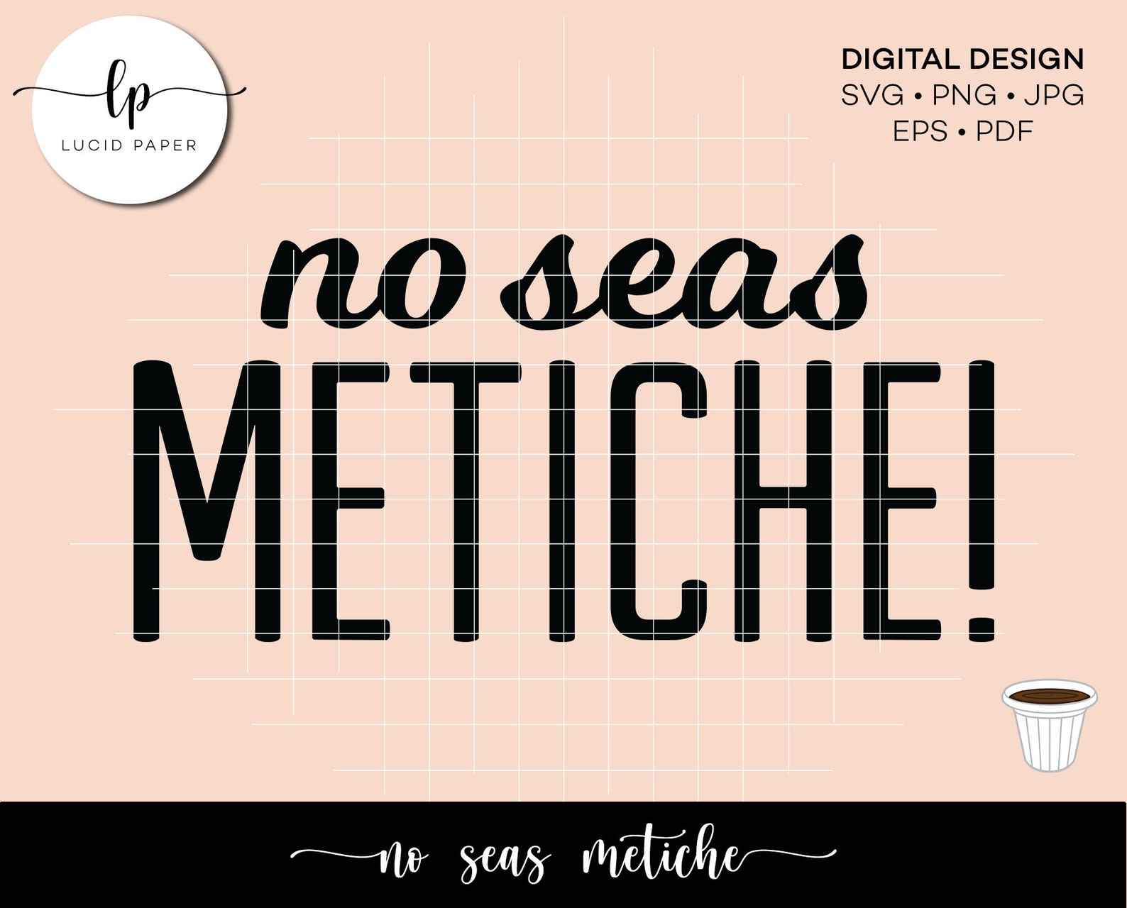 No Seas Metiche Cut File Instant Download Hispanic Dale SVG Cut File ...