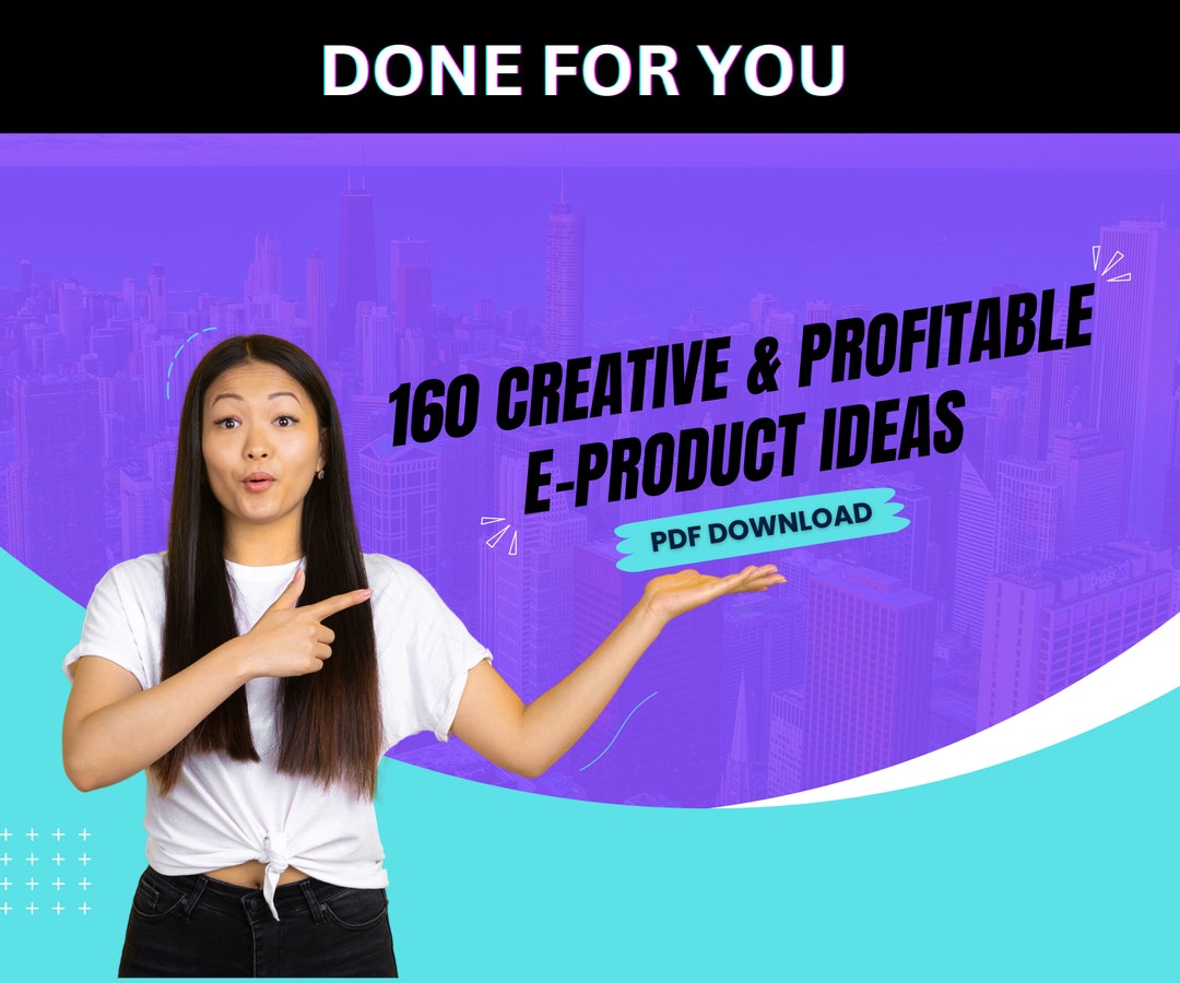 Digital Product Ideas Guide: 160 Creative & Profitable E-product ...