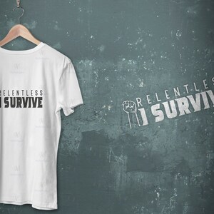 Relentless I Survive SVG PNG, Man Svg, Svg for Men, Manly Svg ...