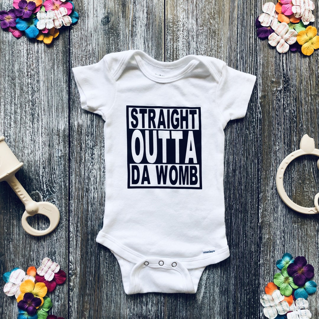 Straight Outta Da Womb Onesie - Etsy