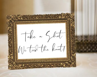 Tied Knot Take a Shot Sign - Etsy