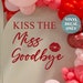 Kiss the Miss Goodbye Backdrop Decal Bachelorette Party Decor Pink ...