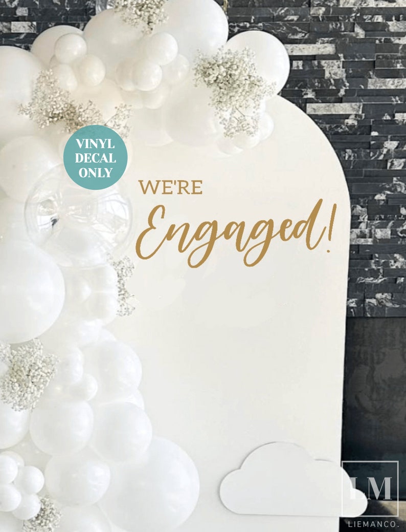 We're Engaged Sign Vinyl Decal Engagement Party Backdrop Decal for ...