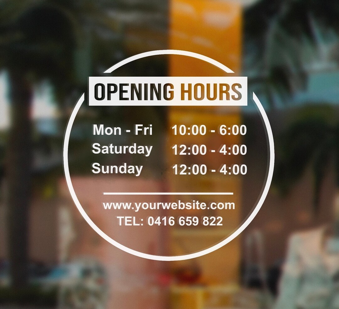 Opening Hours Storefront Decal, Custom Business Hour Decal, Store Hours ...