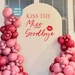 Kiss the Miss Goodbye Backdrop Decal Bachelorette Party Decor Pink ...