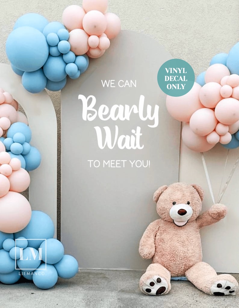 We Can Bearly Wait Baby Shower Decal for Balloon Arch Teddy Bear ...