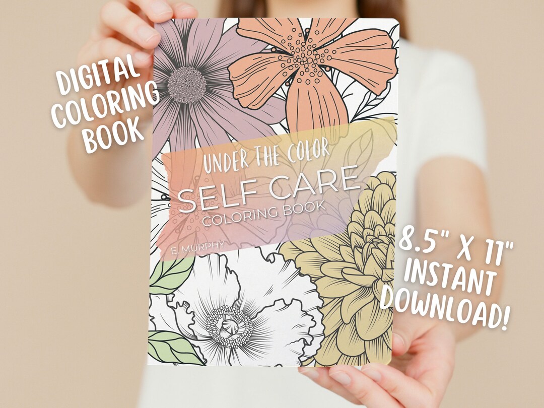 Relaxing Self Care Coloring Book for Your Mental Health, Daily ...