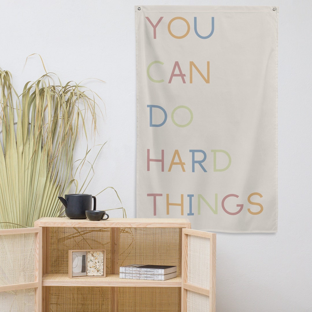 You Can Do Hard Things Boho Neutral Flag for Classroom or Therapy ...