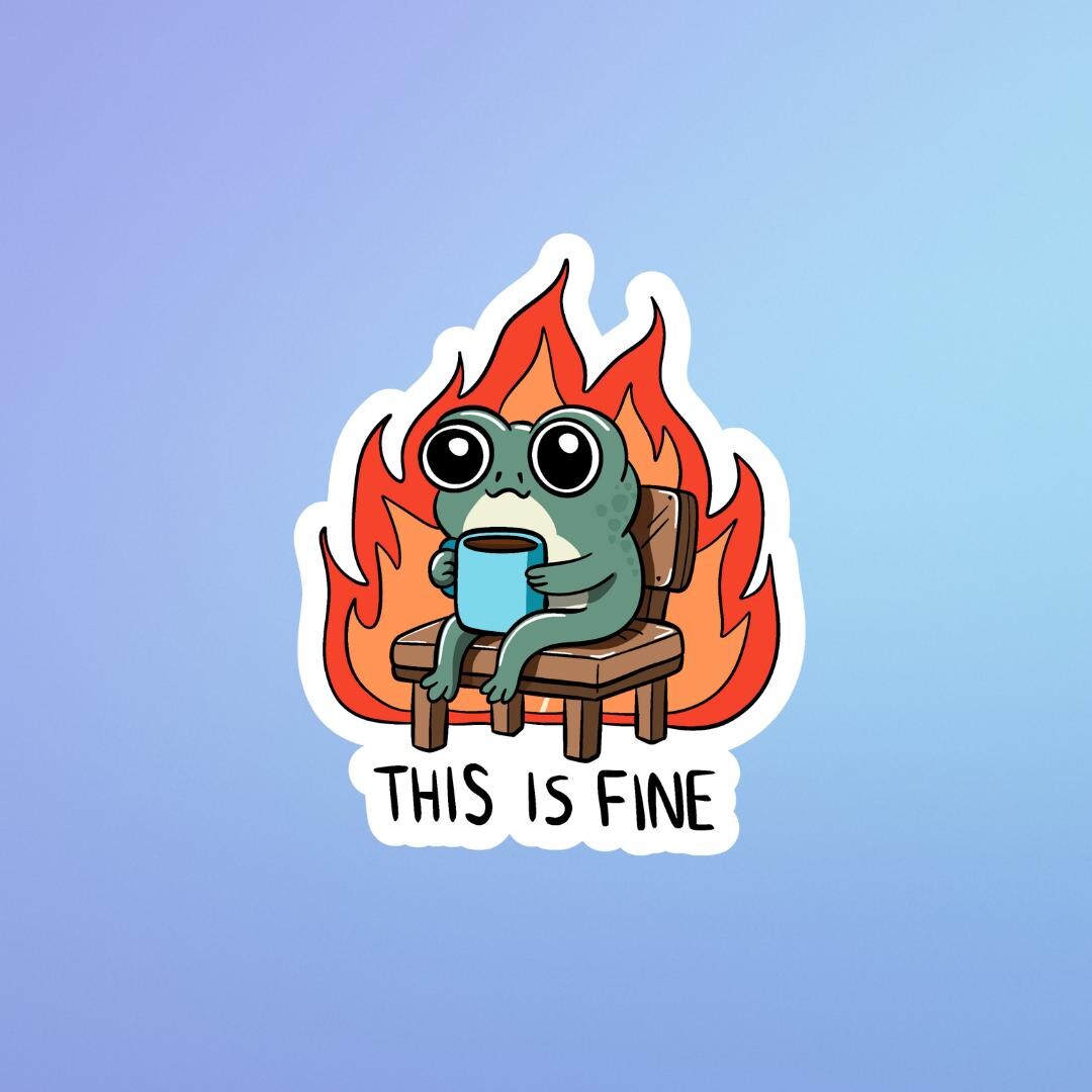 This is Fine Frog Meme Funny Holographic Adhesive Sticker - for Use on ...