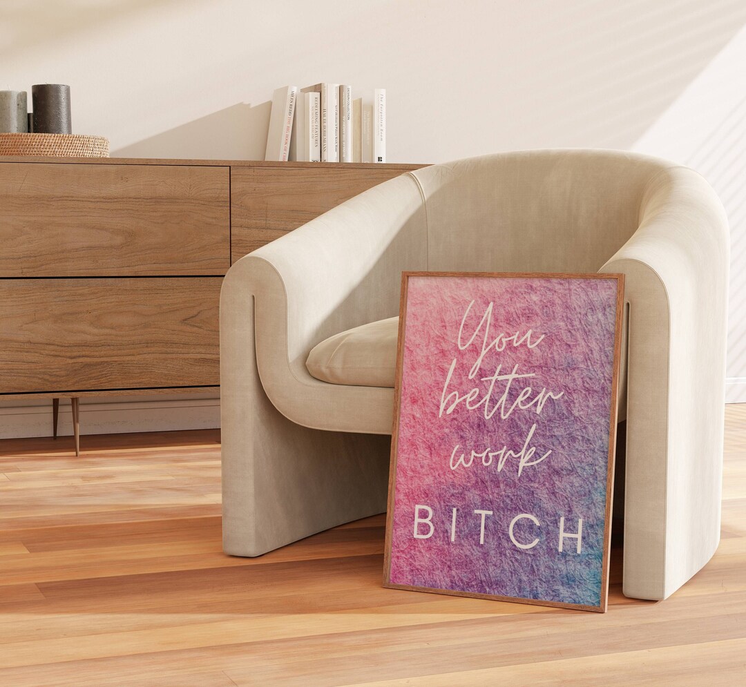Britney Song Quote You Better Work Bitch Office Printable - Etsy