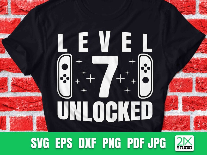 Level 7 Unlocked Birthday Svg | 7th Birthday Gamer Svg | 7th Birthday ...