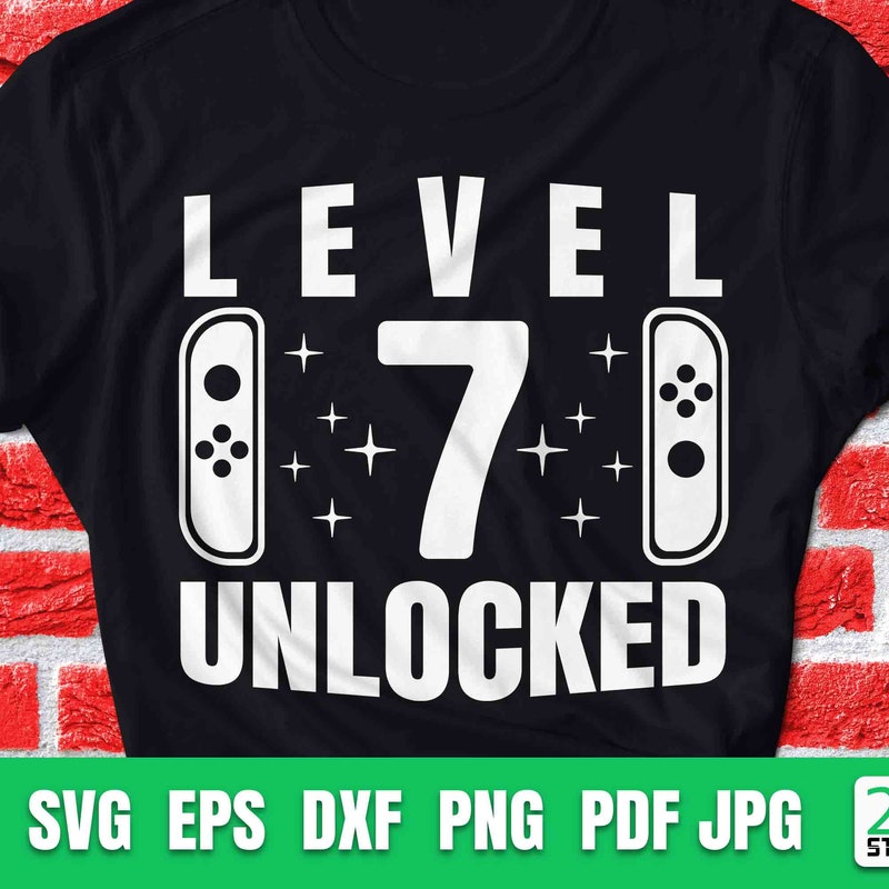 Level 7 Unlocked Svg - Etsy