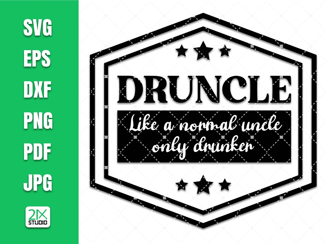 Druncle Svg Bundle Uncle Svg Drunkle Svg Funny Drinking - Etsy