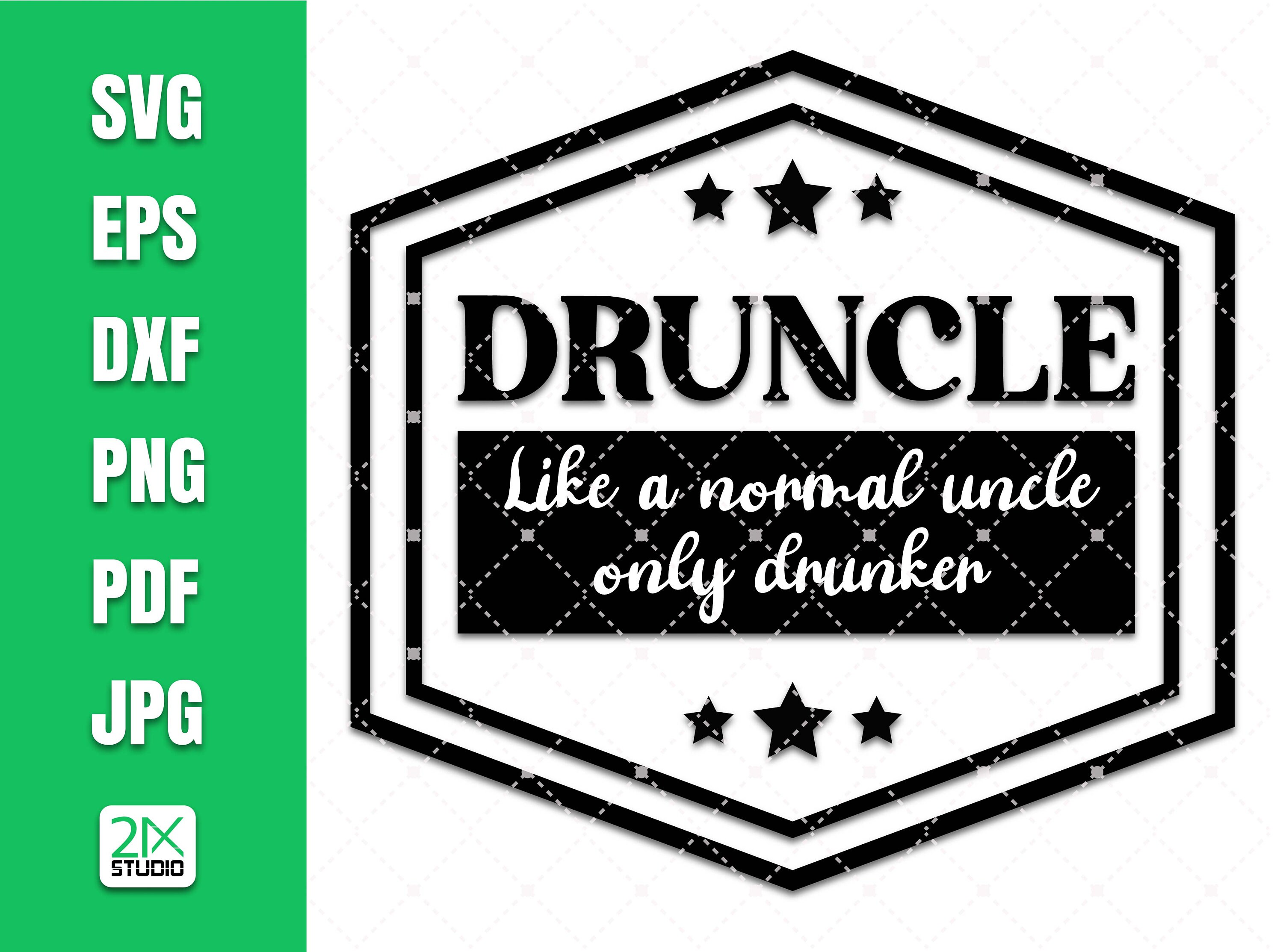 Druncle Svg Bundle Uncle Svg drunkle Svg funny drinking | Etsy