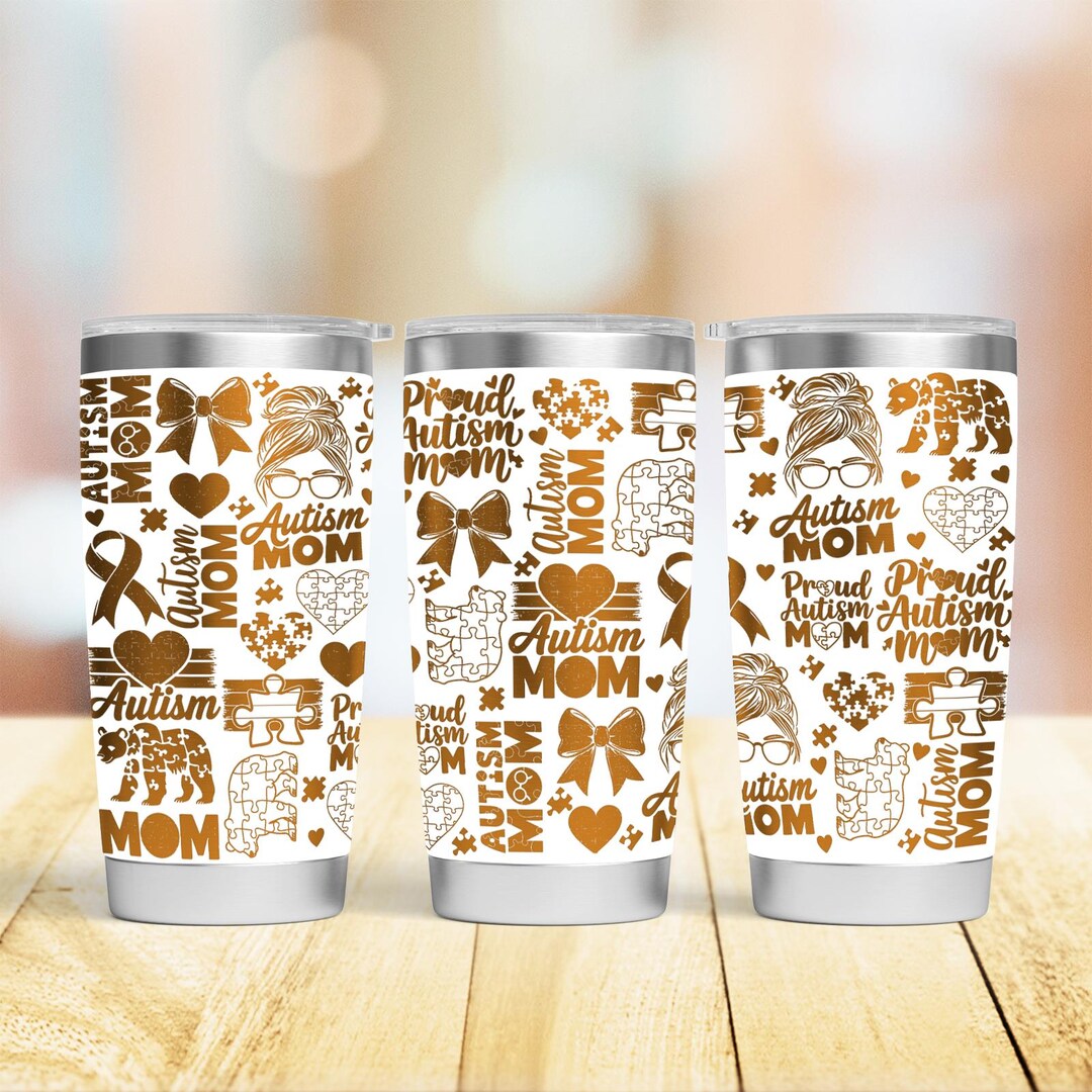 Autism Mom 20oz & 30oz Tumbler Wrap Laser SVG Files, Autism Awareness ...