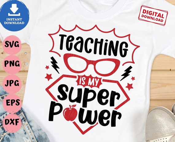Teaching is My Superpower Svg Back to School Svg Teacher - Etsy