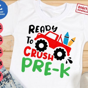 Ready to Crush Pre-k Svg, Monster Truck Svg, Back to School Svg, 1st ...