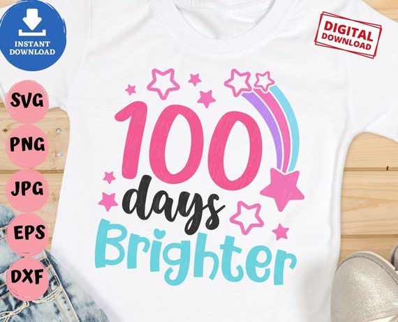 100 Days Brighter Svg 100 Days of School Svg 100th Day of - Etsy
