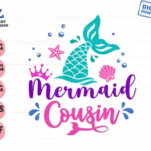Mermaid Cousin Svg, Kids Birthday Mermaid Svg, Mermaid Lover Svg ...