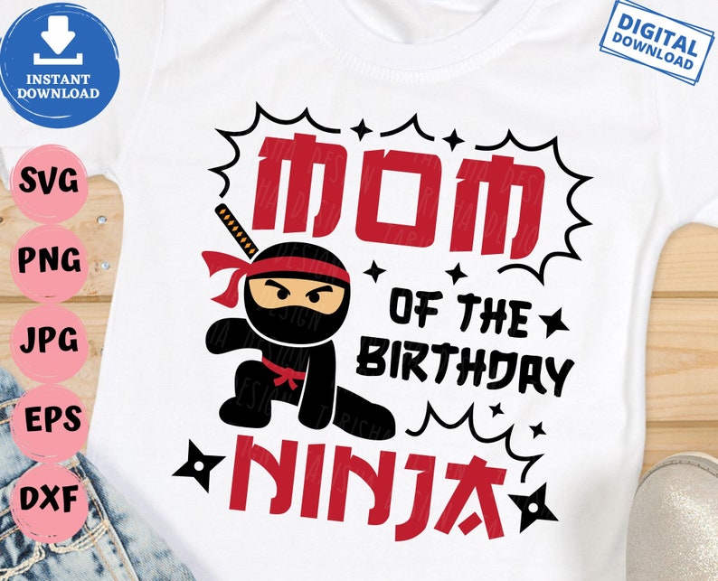 Mom of the Birthday Ninja Svg Ninja Family Birthday Matching - Etsy