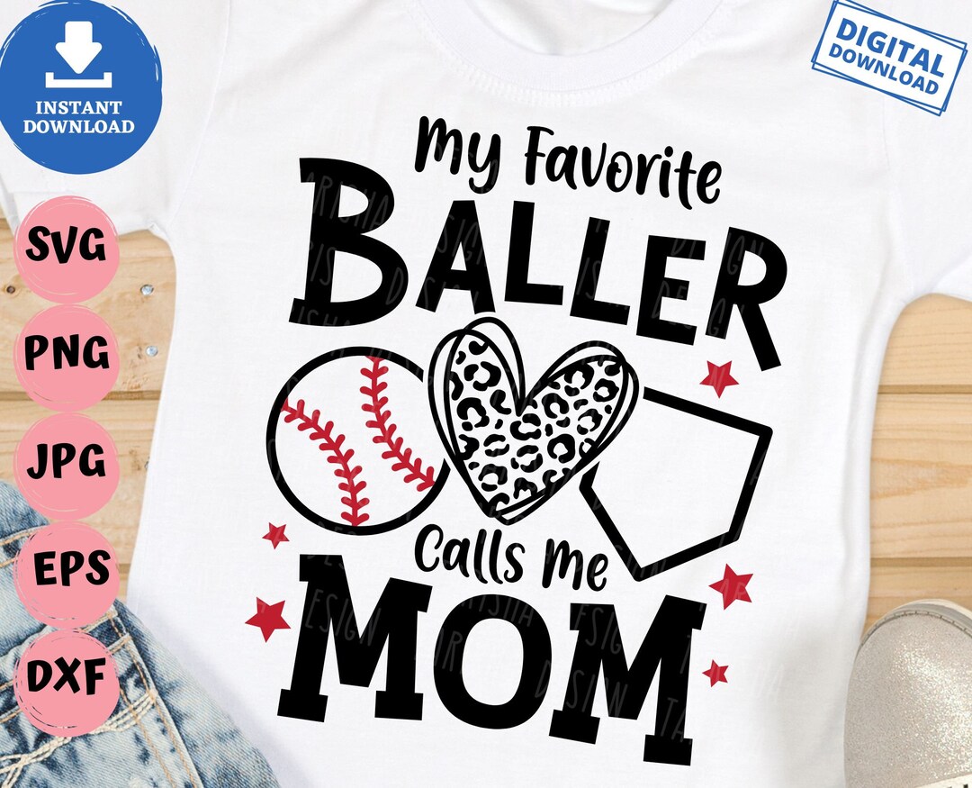 My Favorite Baller Calls Me Mom Svg, Baseball Mom Life Svg, Group ...