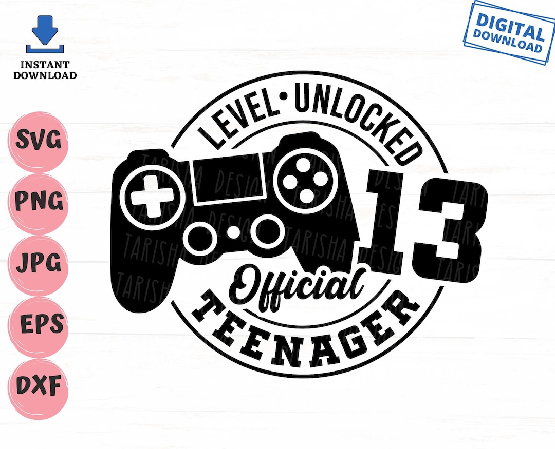 Level 13 Unlocked Official Teenager Svg, Game Controller 13th Birthday ...
