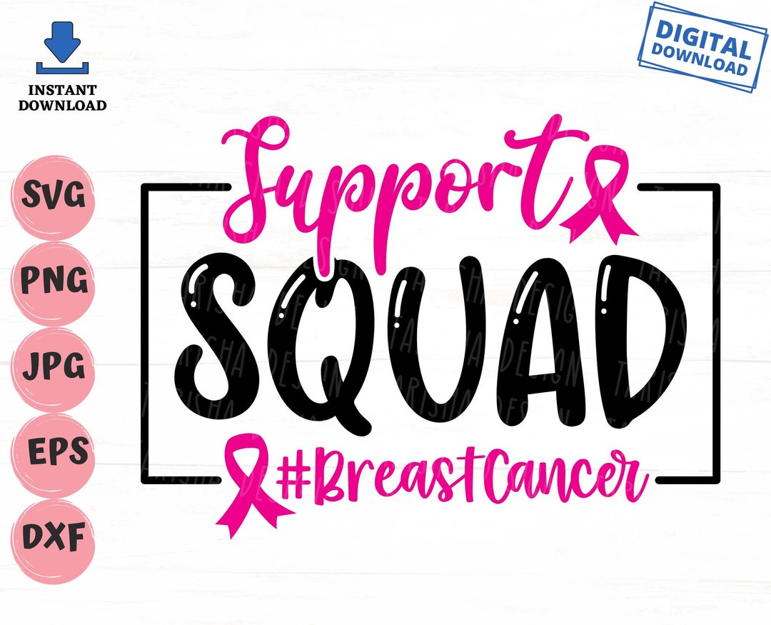 Support Squad Breast Cancer Svg, Breast Cancer Support Svg, Breast ...