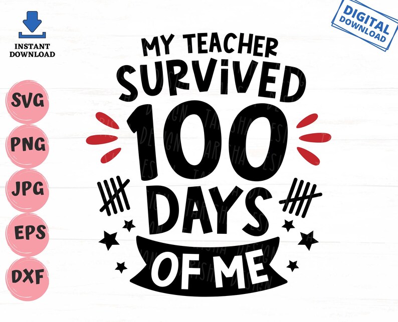 My Teacher Survived 100 Days of Me Svg, Funny 100 Days of School Svg ...