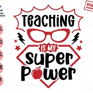 Teaching is My Superpower Svg, Back to School Svg, Teacher Saying Svg ...