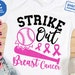 Strike Out Breast Cancer Svg, Strike Out Breast Cancer Breast Cancer Baseball Svg, Breast Cancer ...