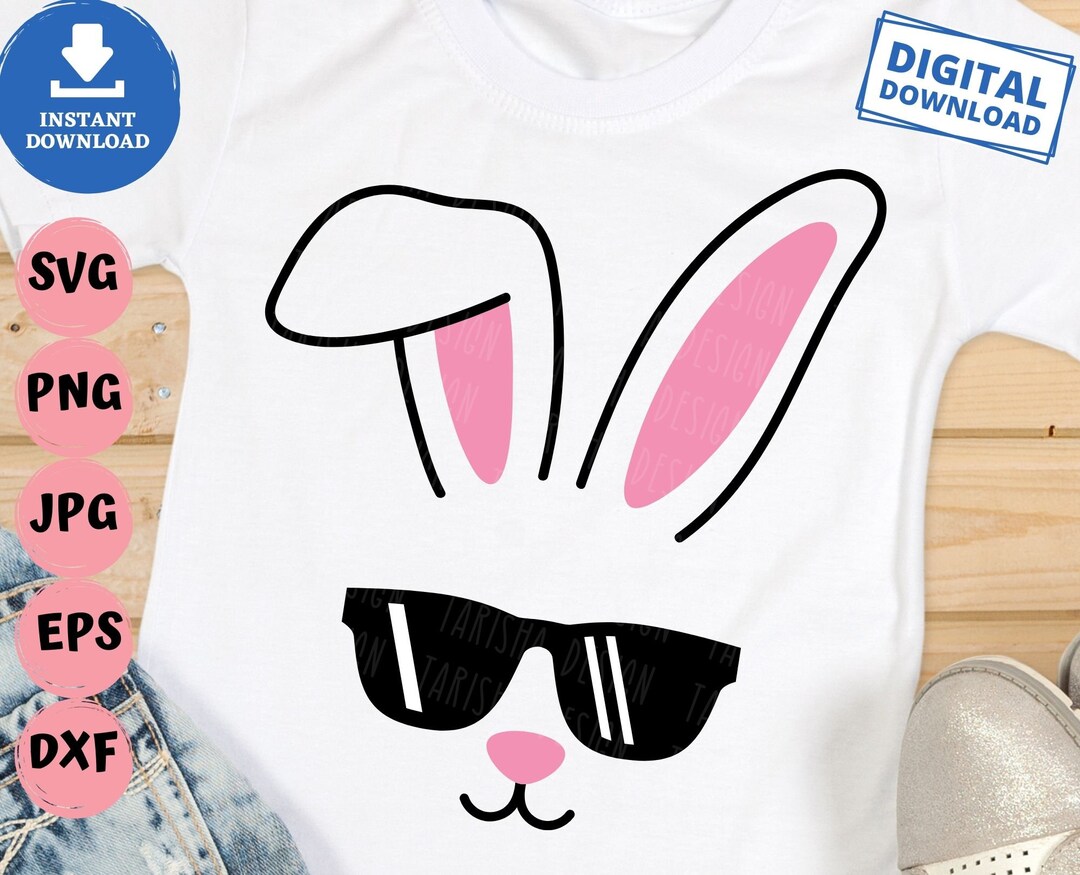 Bunny Face With Sunglasses Svg, Easter Bunny Svg, Rabbit Ears With ...