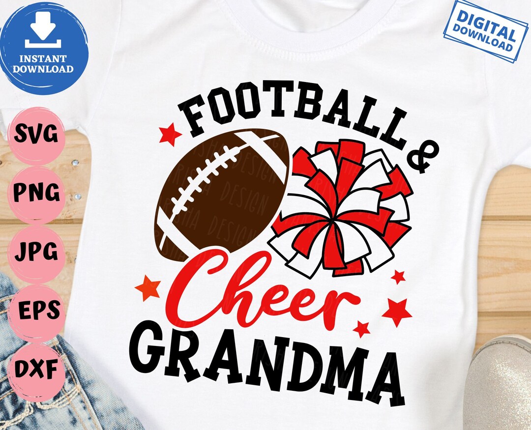 Football and Cheer Grandma Svg, Football Season Svg, Football Grandma ...