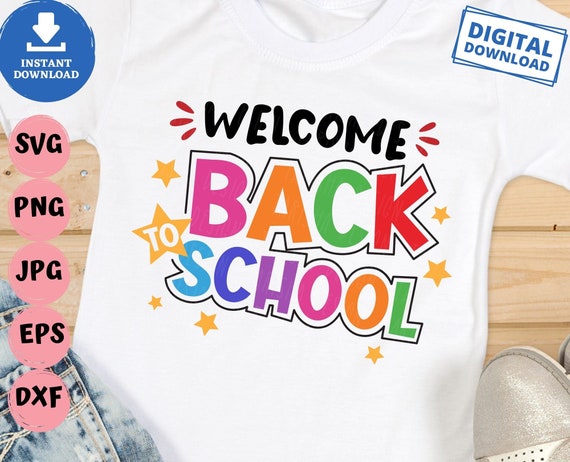 Welcome Back to School Svg Welcome Back to School Teacher - Etsy