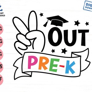 Peace Out Pre-k Svg, Pre-k End of School Svg, Pre-k Graduate Shirt Svg ...