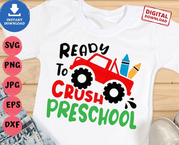Ready to Crush Preschool Svg Monster Truck Svg Back to - Etsy