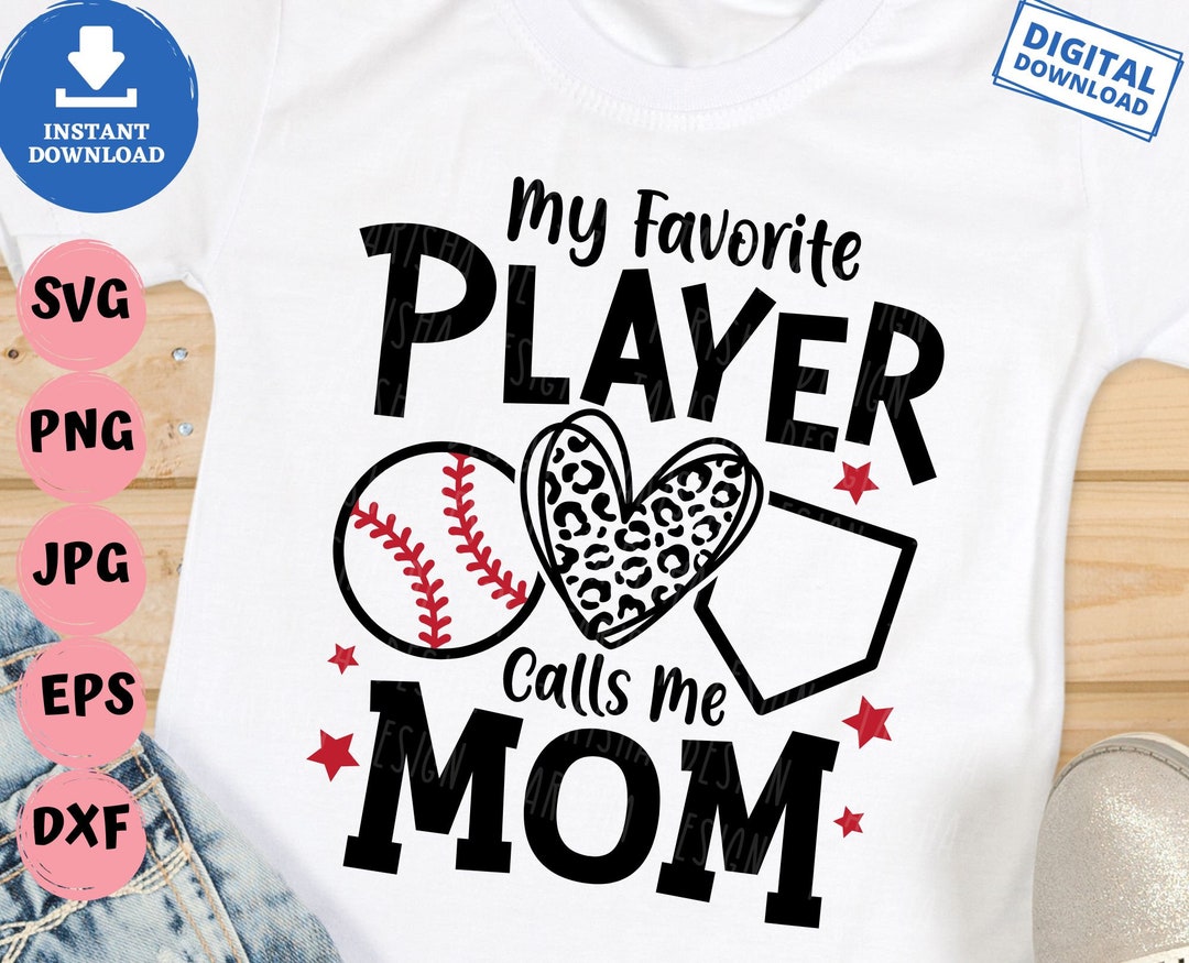 My Favorite Player Calls Me Mom Svg, Baseball Mom Life Svg, Group ...