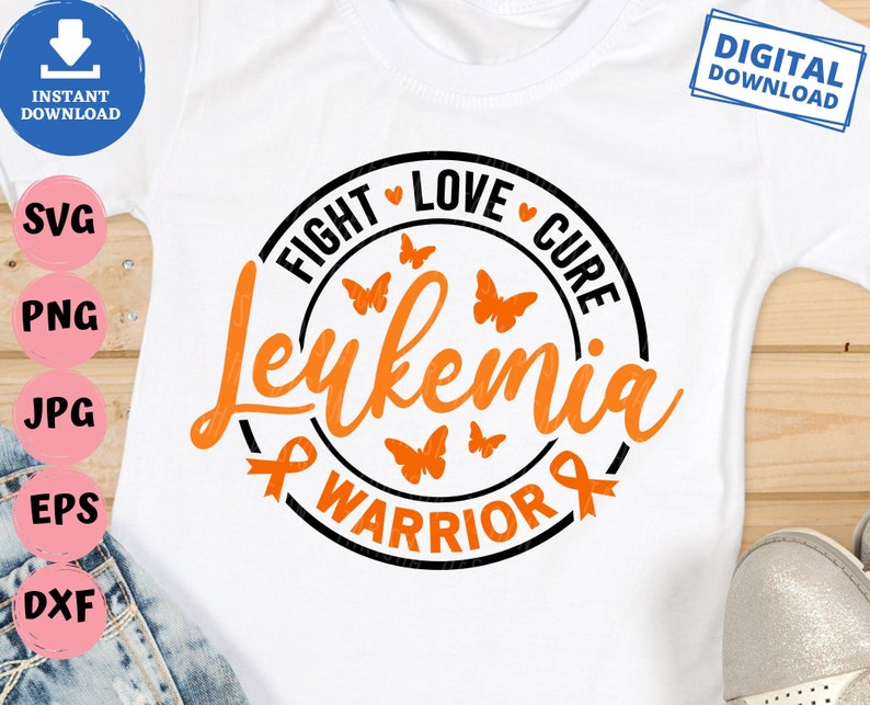 Fight Love Cure Leukemia Warrior Svg Leukemia Warrior Svg - Etsy