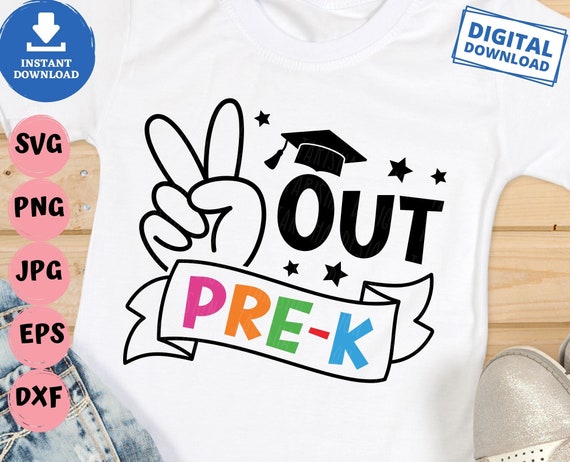 Peace Out Pre-k Svg Pre-k End of School Svg Pre-k Graduate | Etsy