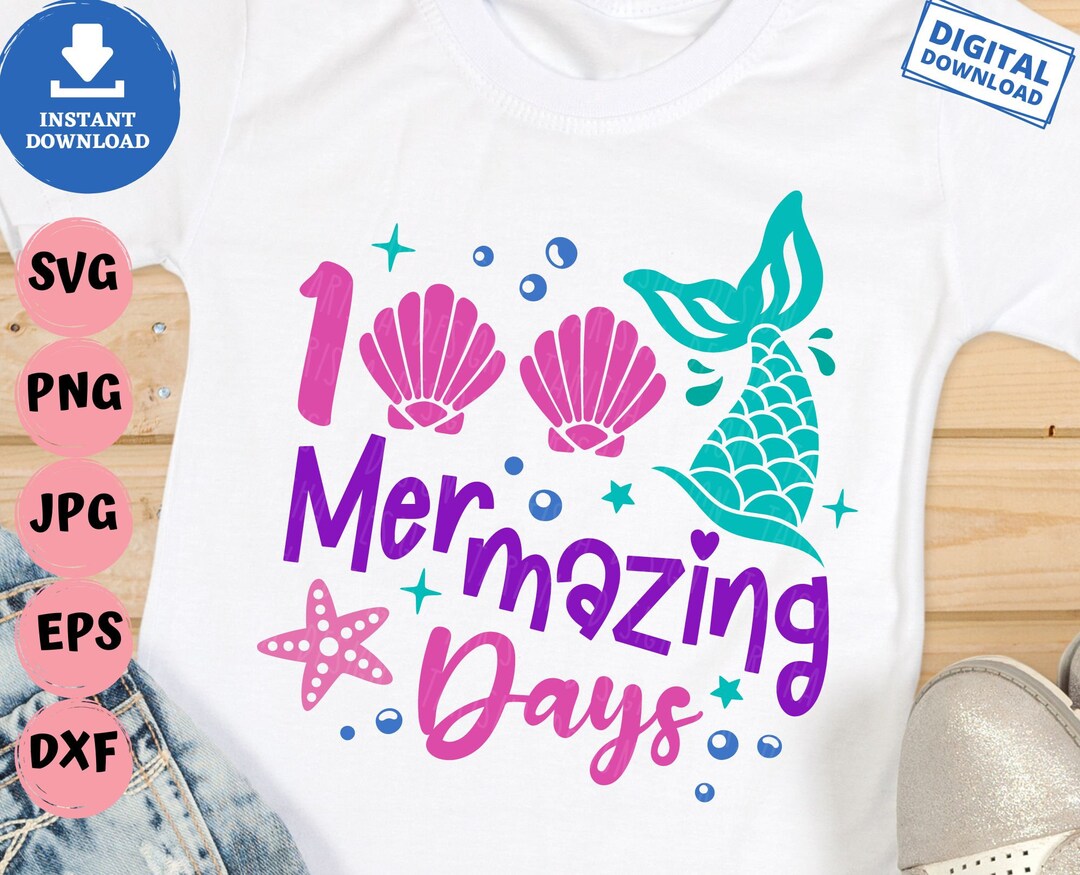 100 Mermazing Days Svg, Mermaid 100 Days of School Svg, 100 Days With ...