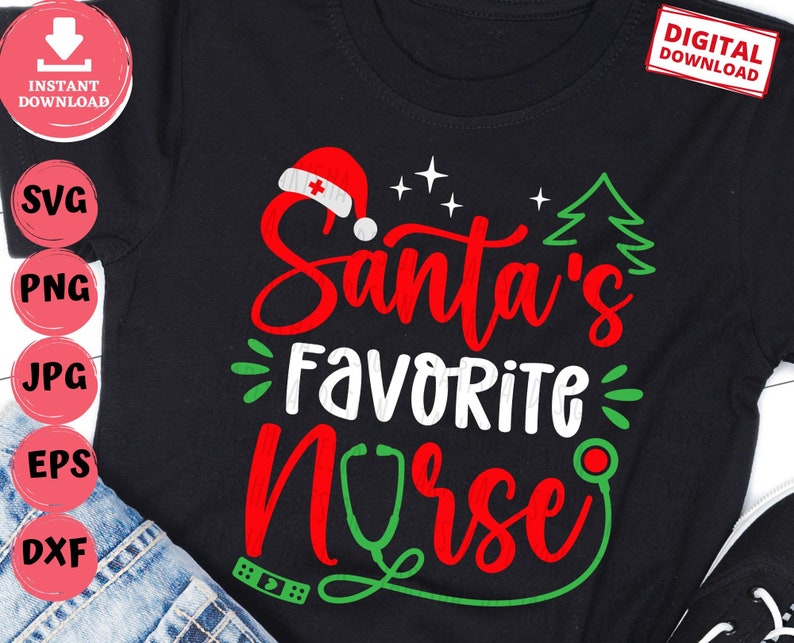 Santa's Favorite Nurse Svg, Funny Christmas Nurse Svg, Nurse Christmas ...