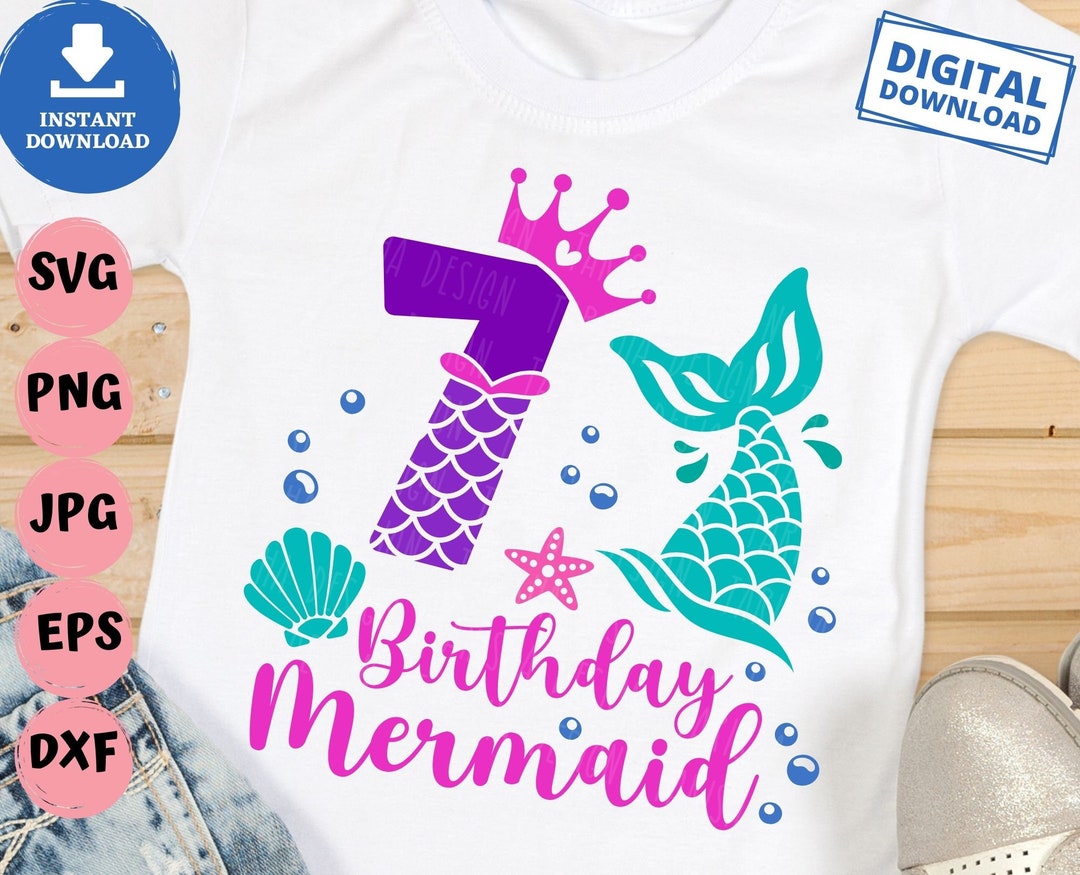 7th Birthday Mermaid Svg, 7 Years Old Birthday Mermaid Svg, Mermaid ...
