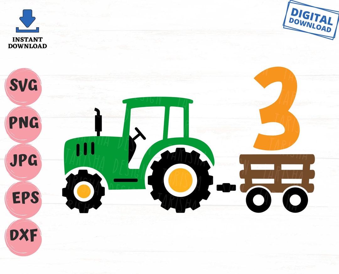 3rd Birthday Tractor Svg, Third Birthday Tractor Svg, I'm Three Tractor ...