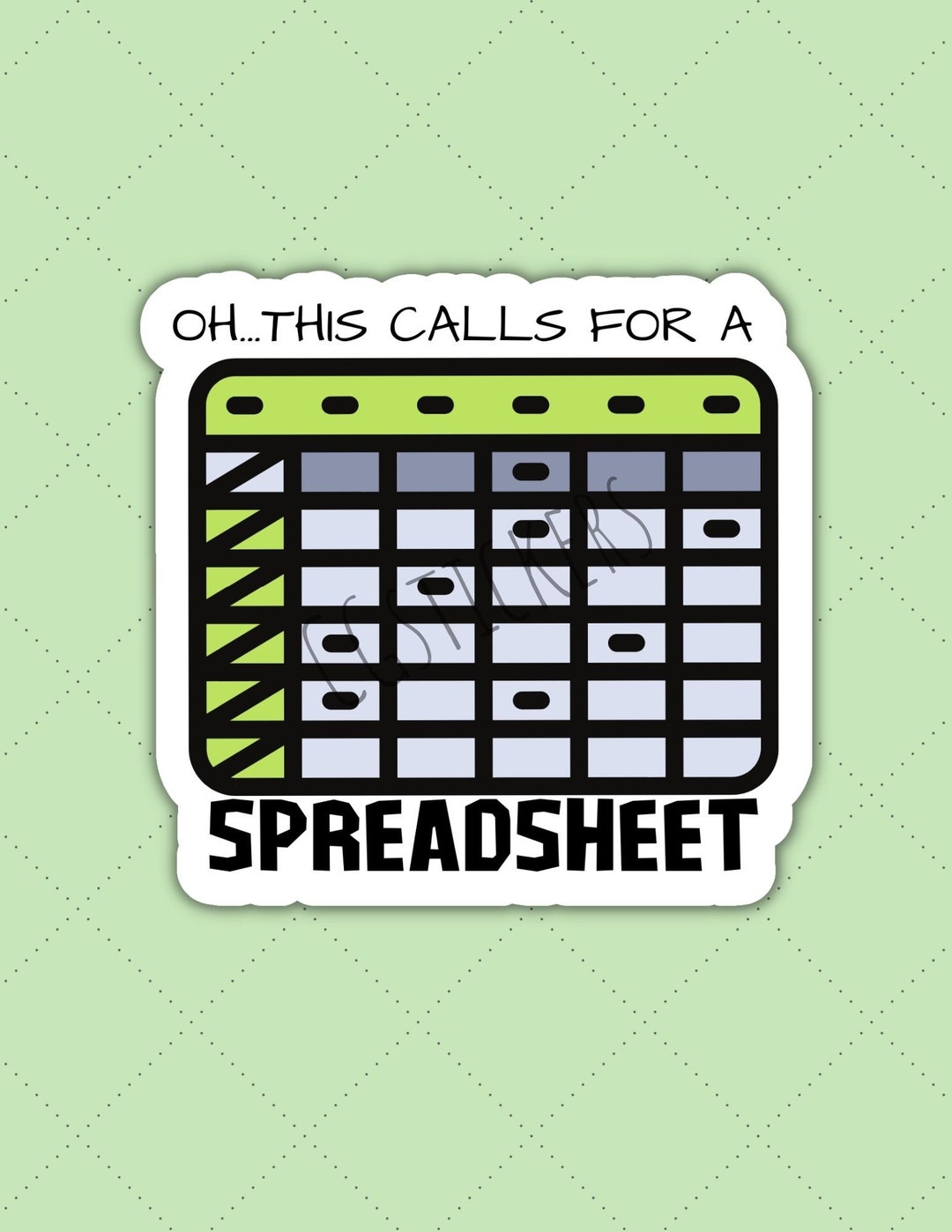 Oh This Calls for a Spreadsheet Waterproof Sticker,funny Office Sticker ...