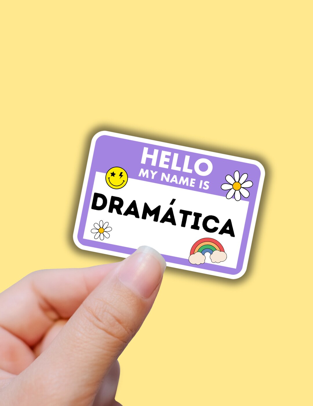 Hello My Name is Dramatica Tag Funny Latina Sticker, Laptop Decals ...