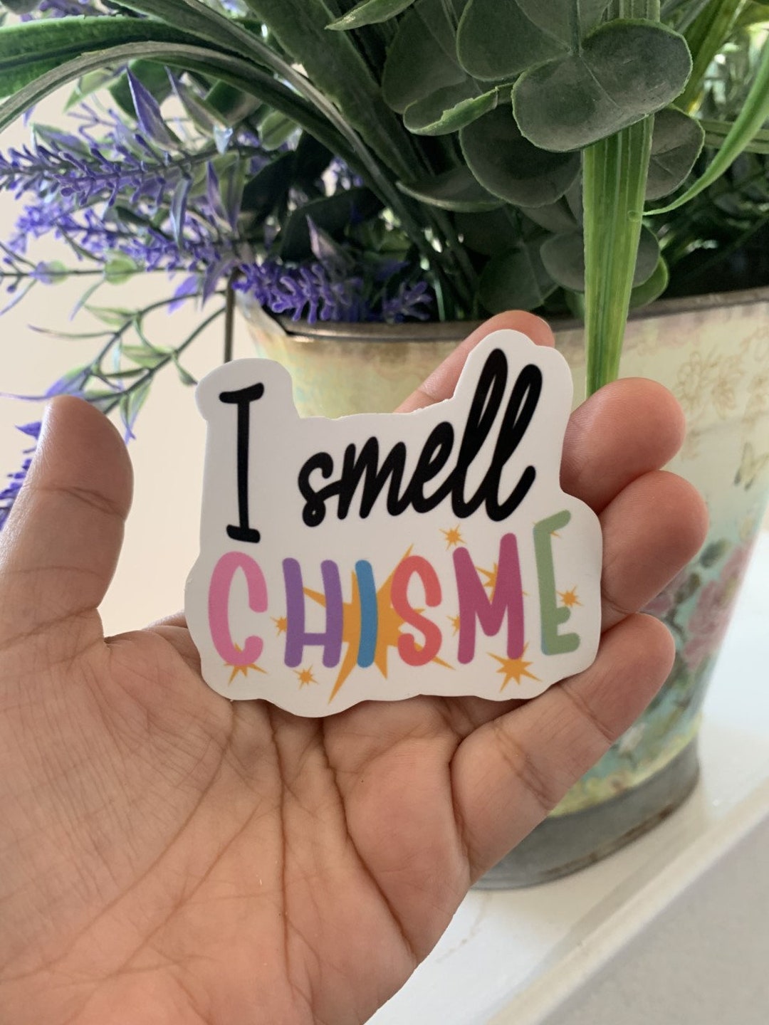I Smell Chisme Sticker, Latinx Sticker, Mexican Sticker, Hispanic ...