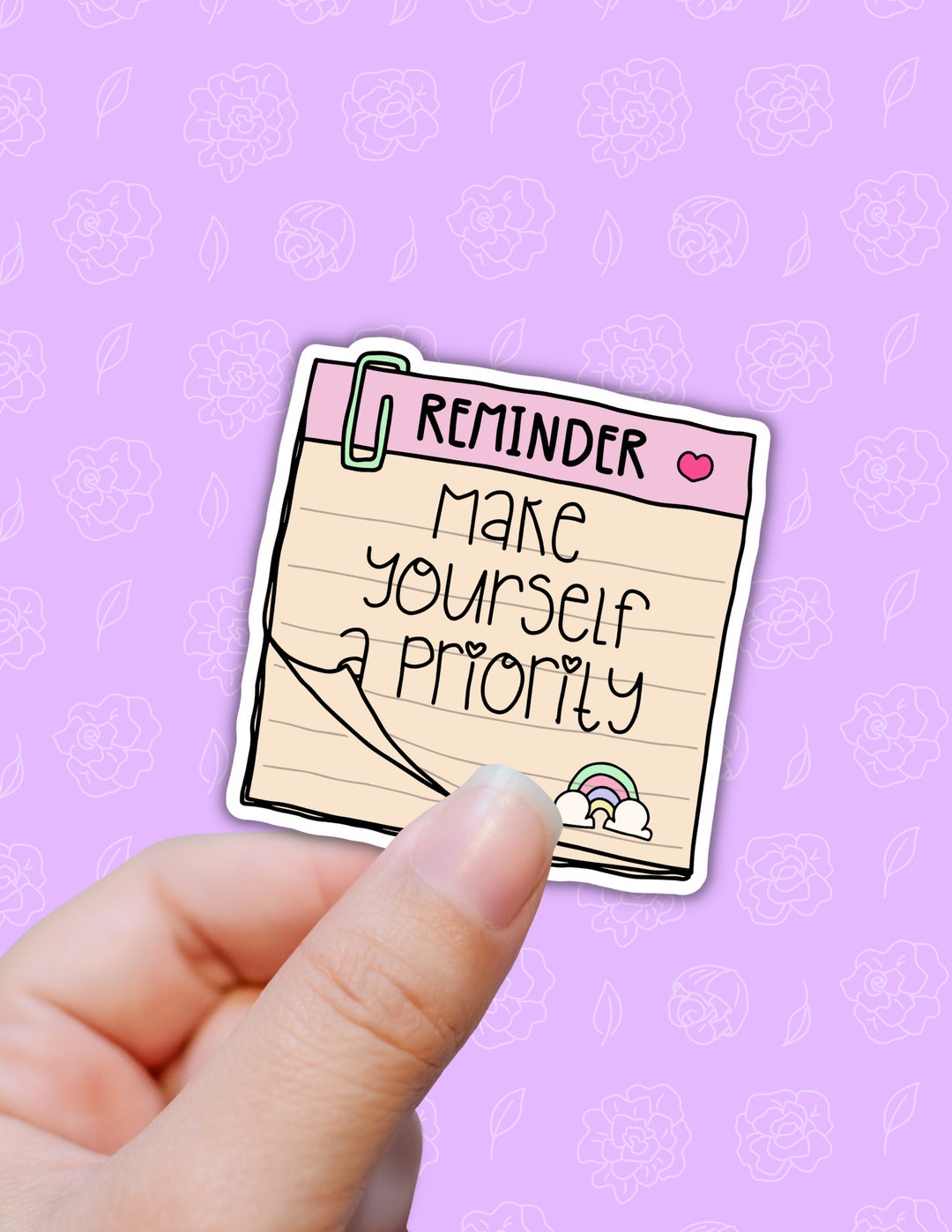Reminder Make Your Self a Priority Sticker, Quote Stickers ...
