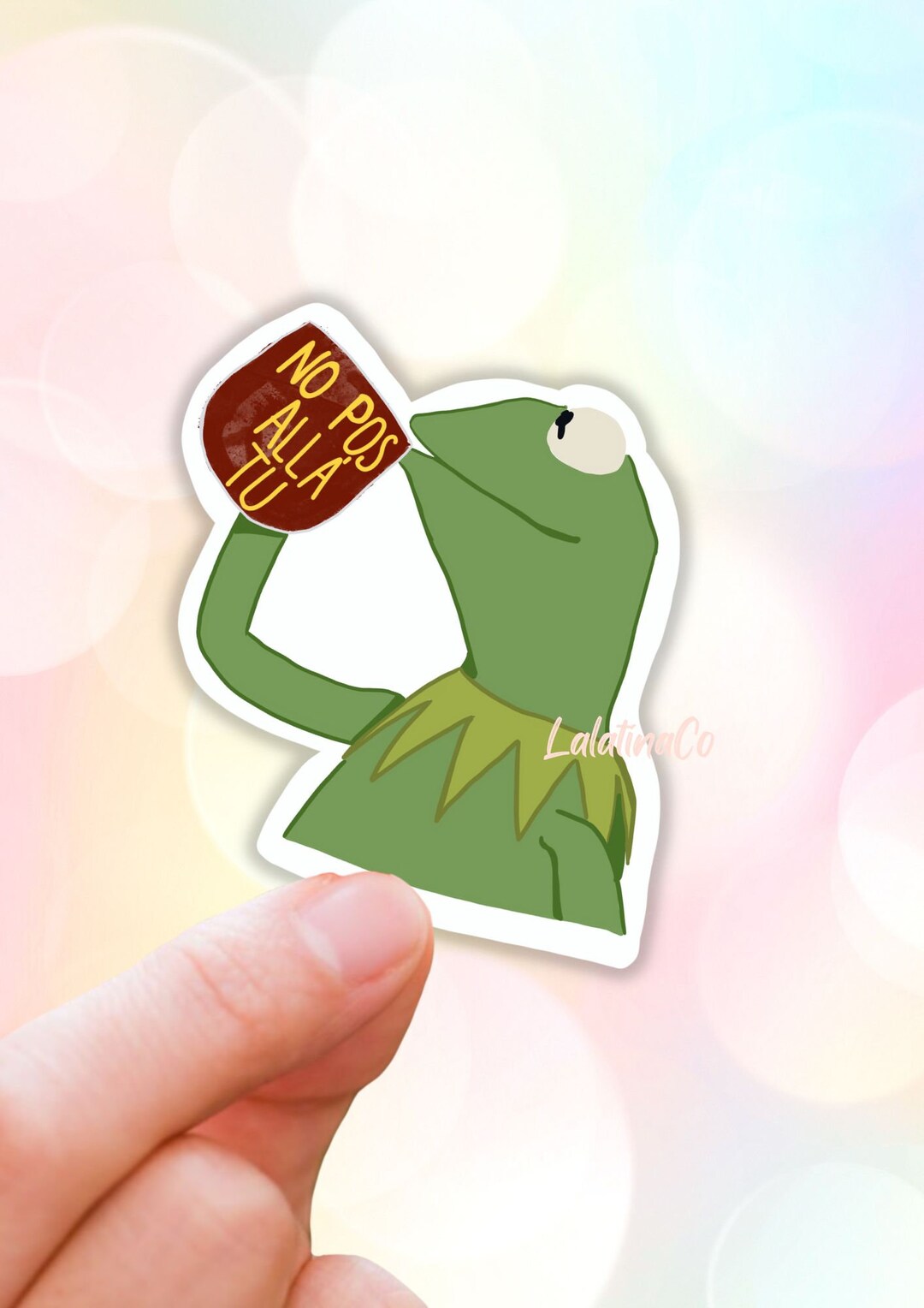 No Pos Alla Tu Funny Latina Vinyl Sticker,macbook Laptop Water Bottle ...