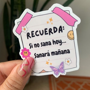 Recuerda Sino Sana Hoy Sanara Manana Sticker, Spanish Stickers, Latina ...