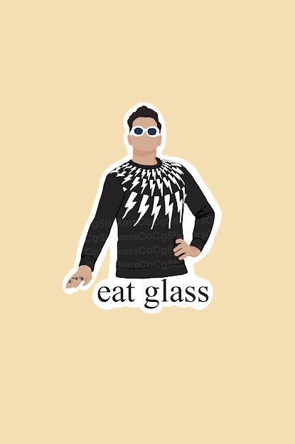 Eat Glass Sticker TV Show Character Sticker Funny Sticker - Etsy